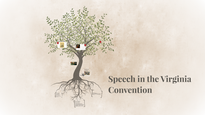 Speech in the Virginia Convention by Christina Barraza on Prezi