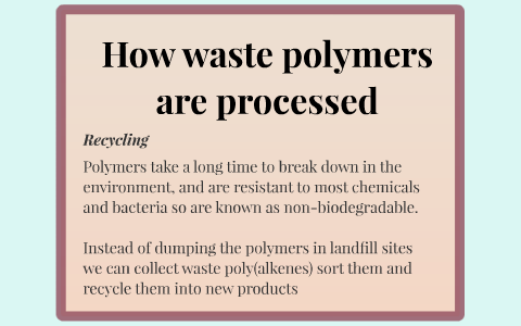 How waste polymers are processed by Abi Davis on Prezi