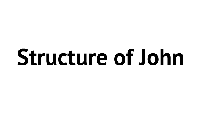 Structure of John by Union Theological College