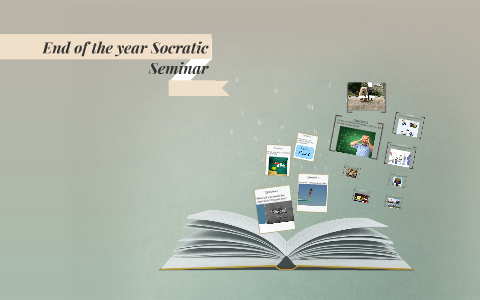 End of the year Socratic Seminar by Rigo Gutierrez