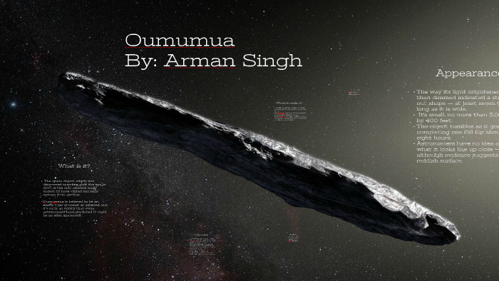 Oumumua by Arman Singh on Prezi