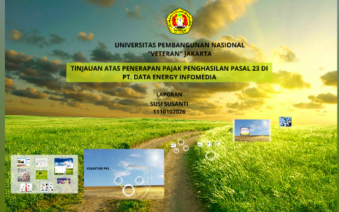 TINJAUAN ATAS PENERAPAN PPh PASAL 23 DI PT. DATA ENERGY INFOMEDIA by ...