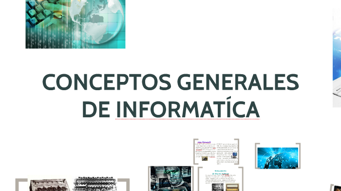 CONCEPTOS GENERALES DE INFORMATICA by MILCA LEDEZMA on Prezi