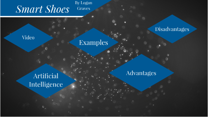Artificial Intelligence Project : Smart Shoes by Nicholas Graves on Prezi