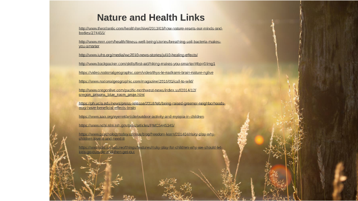 Nature and Health Links by Josh Norris on Prezi