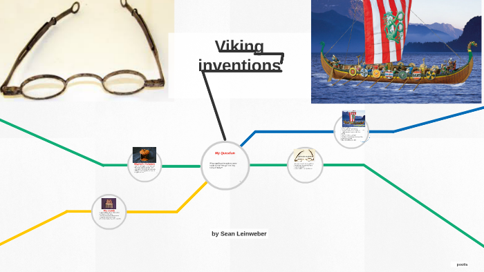 Viking inventions by Sean Leinweber on Prezi
