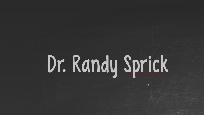 Dr. Randy Sprick by Carla Stahley on Prezi
