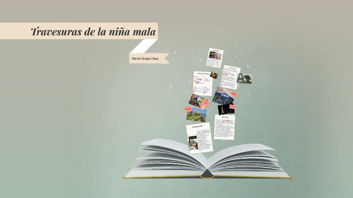 Travesuras de la niña mala by Sally Keith on Prezi