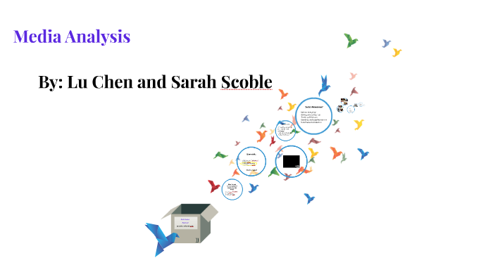 Media Analysis by Sarah Scoble on Prezi