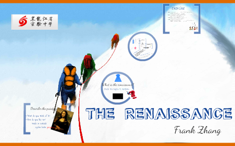 Renaissance by frank zhang on Prezi