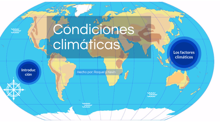 Coniciones climáticas by kseco Mo on Prezi
