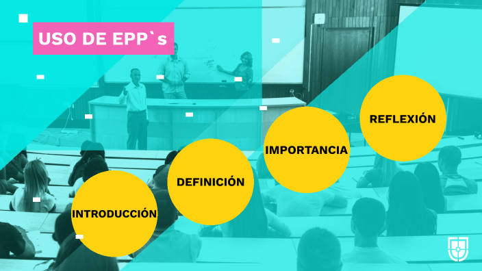 Correcto uso de EPP`s by Yo AM on Prezi