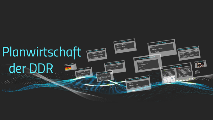Planwirtschaft der DDR by Saskia Bellmann on Prezi