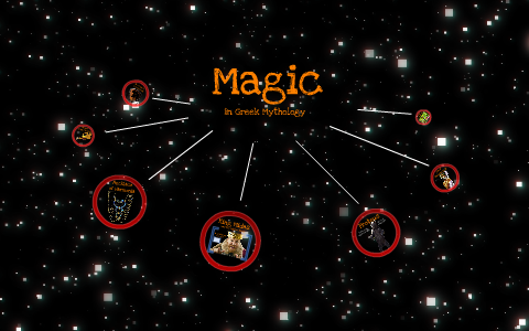 Magic in Greek Mythology by Shanna G on Prezi