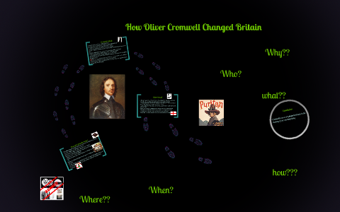 How Oliver Cromwell Changed Britain by Izzy Harrison on Prezi