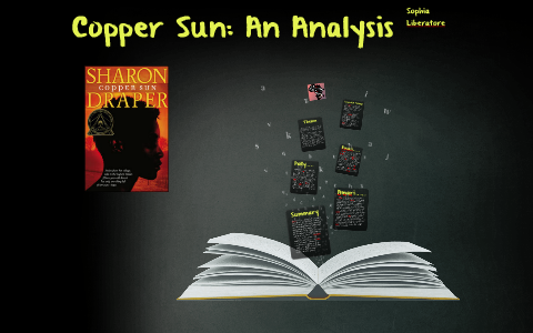 Copper Sun: An Analysis by on Prezi