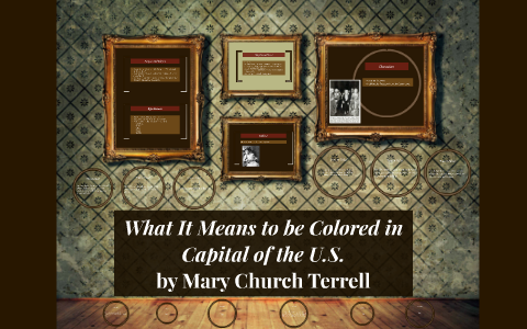 What It Means to be Colored in Capital of the U.S. by Ellie DeMuth on Prezi