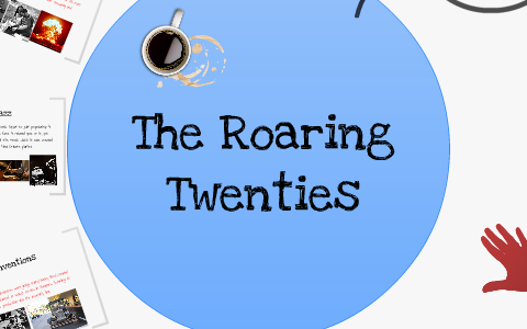 E-Portfolio: The Roaring Twenties by Bayna Gordon on Prezi