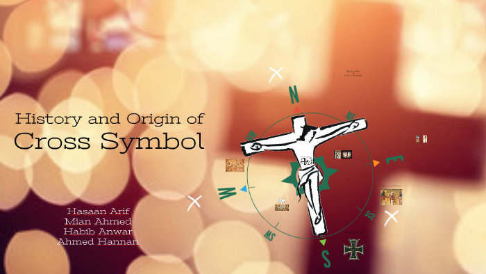 History and Origin of Cross Sign by Hamza Khalid on Prezi