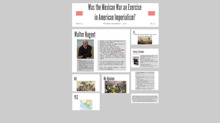 Was the Mexican War an Exercise in American Imperialism? by Alayna Wong ...