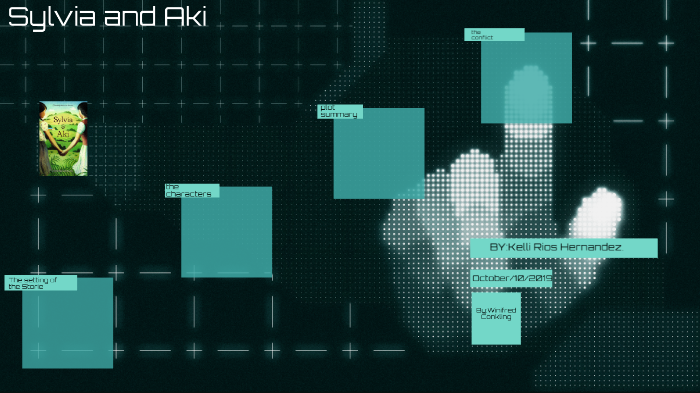 Sylvia and aki by Kelli Rios on Prezi