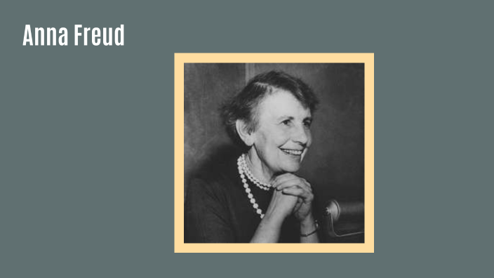 Anna Freud by Jennifer Carranza on Prezi
