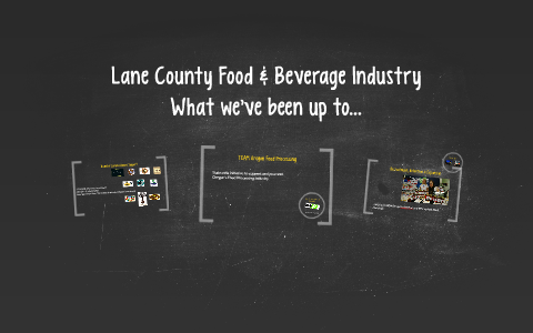 Lane County Food & Beverage Industry by Sarah Case on Prezi