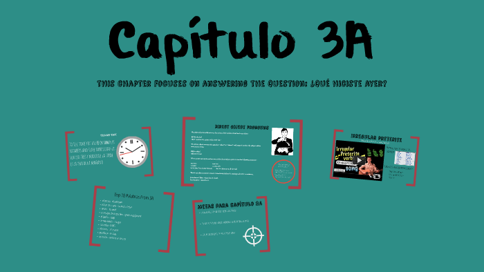 Capitulo 3a by Ethan Ostrander on Prezi
