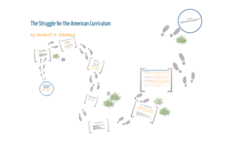 The Struggle for the American Curriculum by Teresa Wiley on Prezi