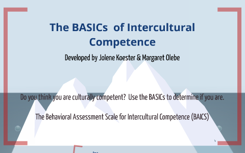 The BASICs of Intercultural Competence by Stefanie Banks on Prezi