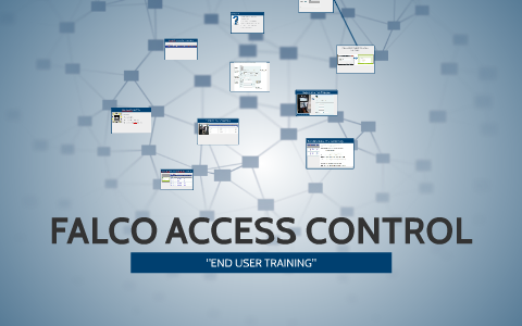 FALCO ACCESS CONTROL by dave tugado on Prezi