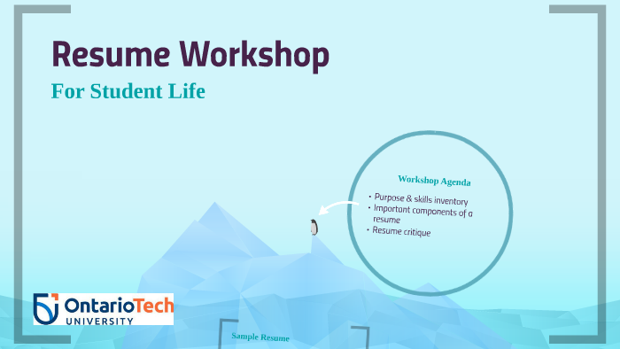 Resume Workshop by Ontario Tech Career Centre on Prezi