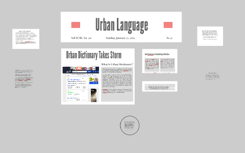 Urban Language by Derek Felix on Prezi