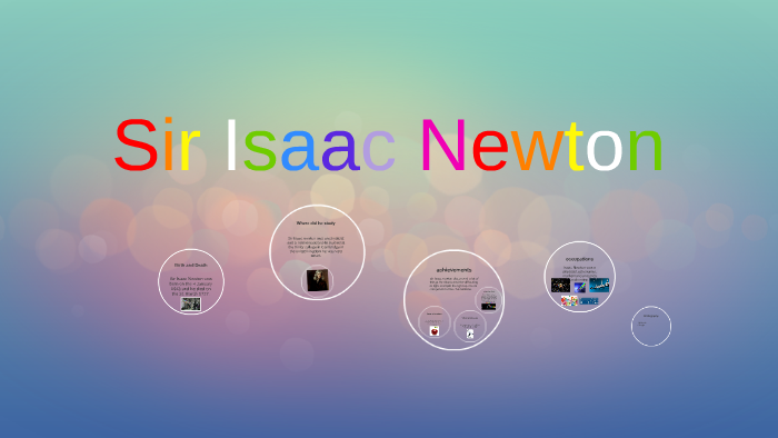 Isaac Newton by Zacharia Callaghan on Prezi