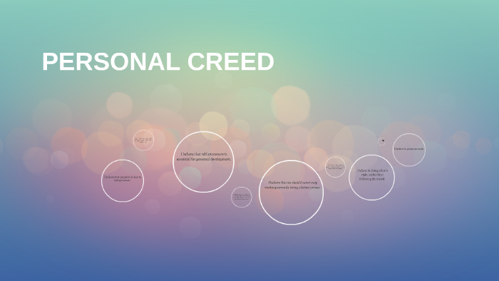 PERSONAL CREED by Sarah Lewitzka on Prezi