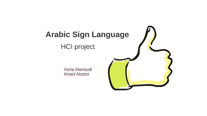 arabic sign language by Asma Alamoudi on Prezi