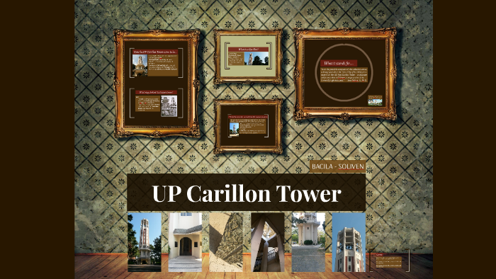UP Carillon Tower by Coelyn Bacila on Prezi