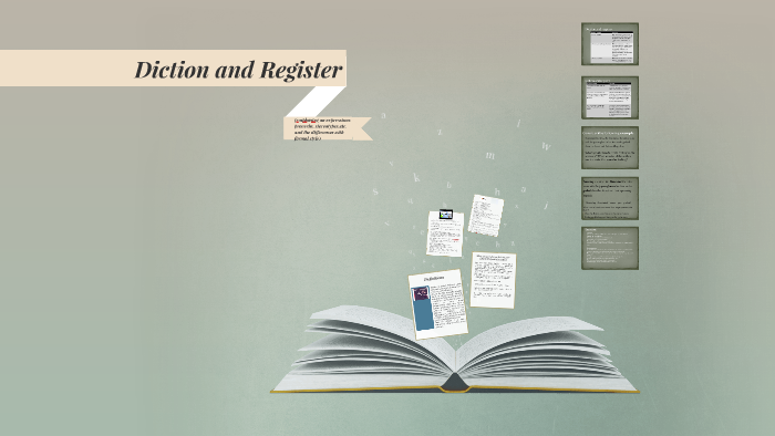 Diction and Register by IVETTE AVILES on Prezi