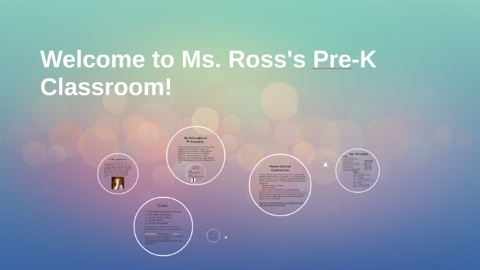 Welcome to Ms. Ross's Pre-K Classroom! by Emilie Ross on Prezi