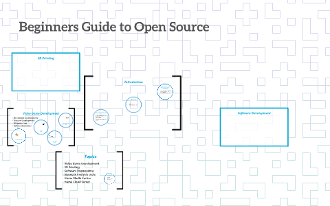 Beginners Guide to Open Source by jason massey on Prezi