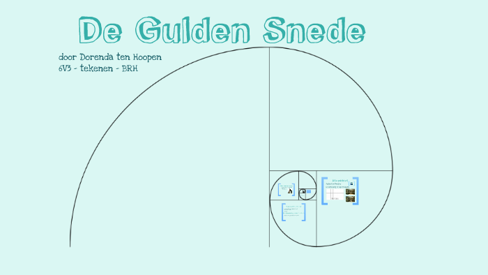 Gulden Snede in de kunst by Dorenda ten Hoopen on Prezi