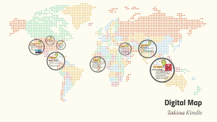 Digital Map by takina kindle on Prezi