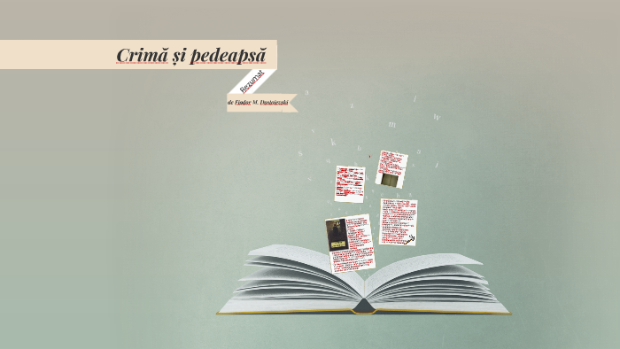 Crimă și pedeapsă by Simona Georgiana on Prezi