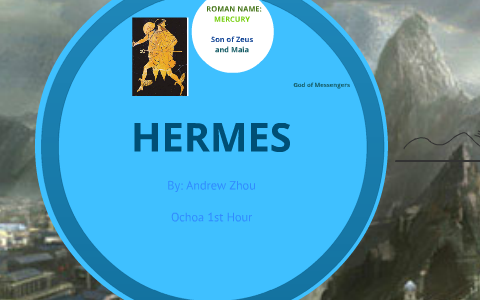 Hermes Mythology Project by Andrew z. on Prezi