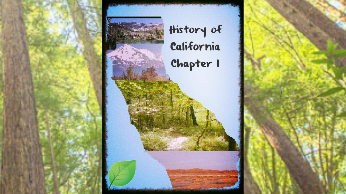 History of California: Chapter 1 by on Prezi