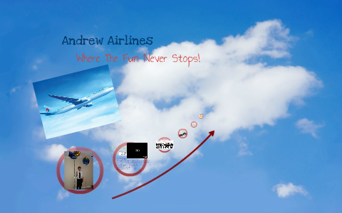 Andrew Airline by Andrew Perng on Prezi