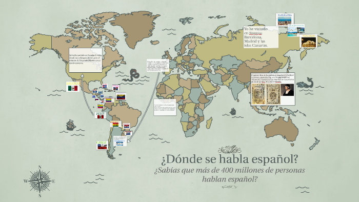 ¿Dónde se habla español? by Ginevra Miele on Prezi