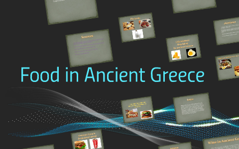 Food in Ancient Greece by Lanston Harner on Prezi