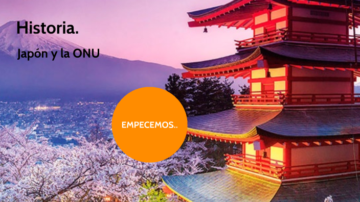 Japón y la ONU by Abruu Correa on Prezi