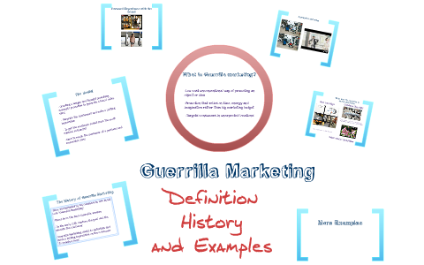 Guerrilla Marketing by sarah vandersluis on Prezi